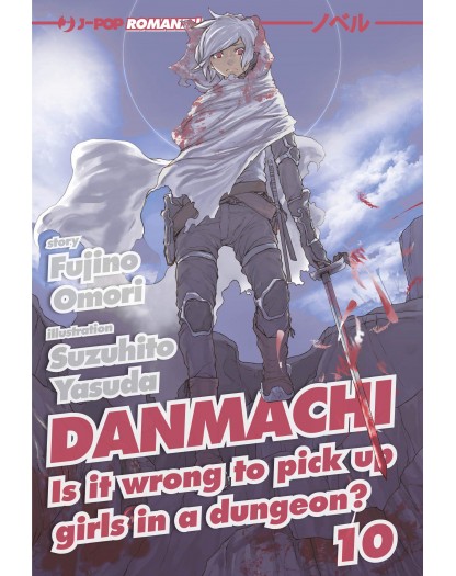 DanMachi – Light Novel 10